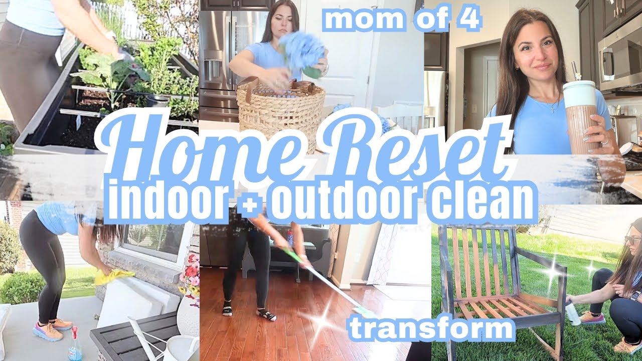 SPRING MOM OF 4 HOME RESET 🌿| OUTDOOR TRANSFORMATION | INDOOR + OUTDOOR CLEAN WITH ME