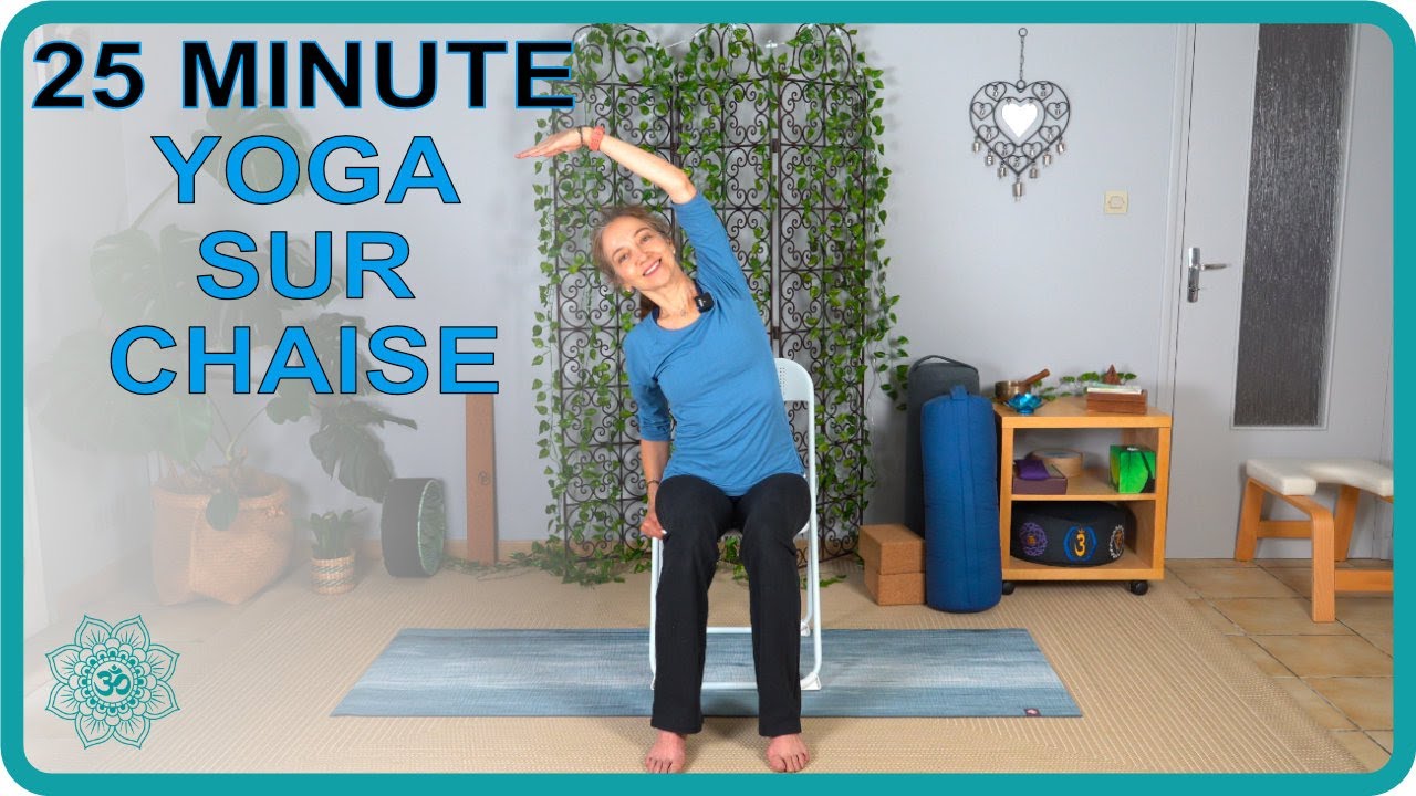 Free Chair Yoga - 25 minutes - Yoga at Home