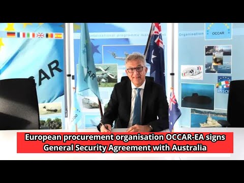 European procurement organisation OCCAR EA signs General Security Agreement with Australia