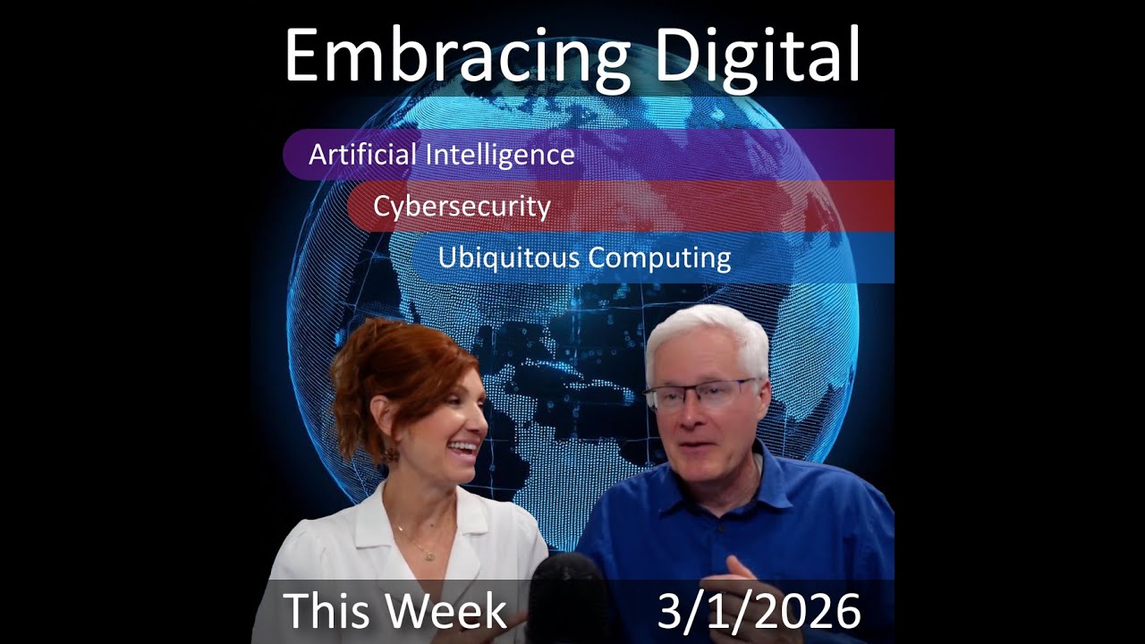 March 2, 2026 | Embracing AI & Cybersecurity: Digital Transformation Insights