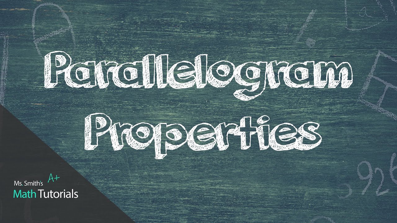 Parallelogram Properties