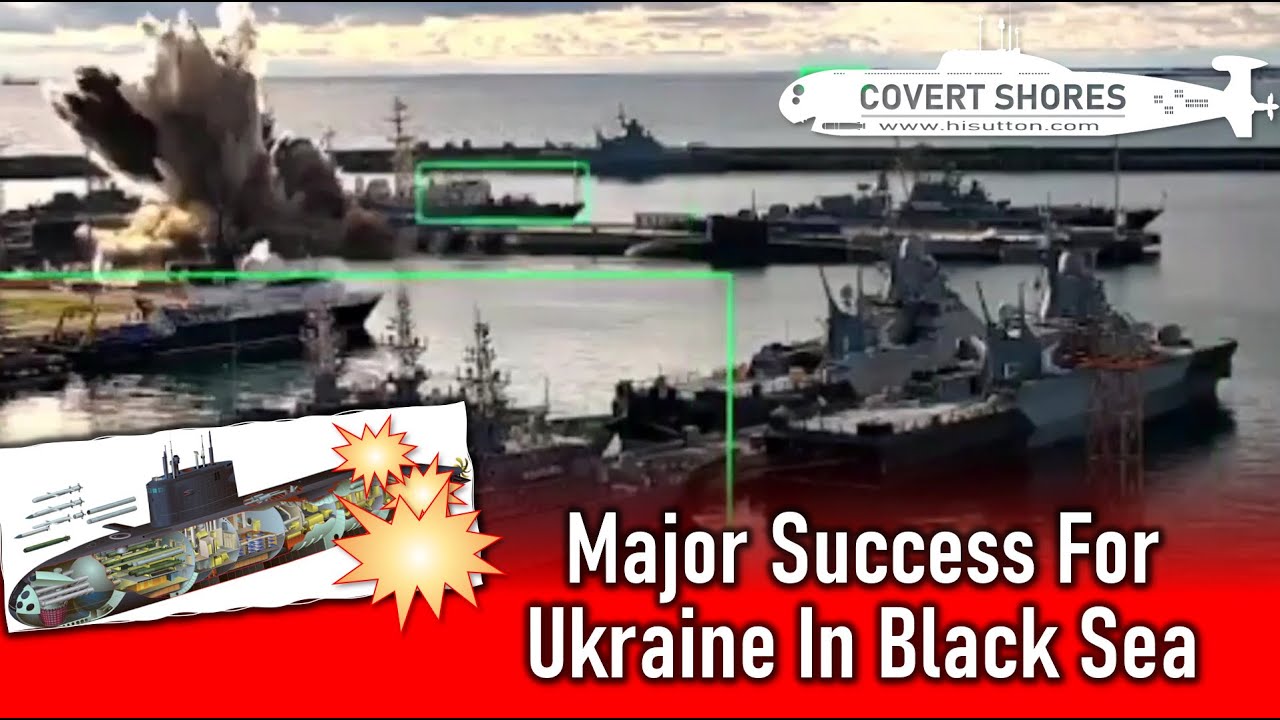 Russian Submarine hit in Dramatic Attack in Black Sea