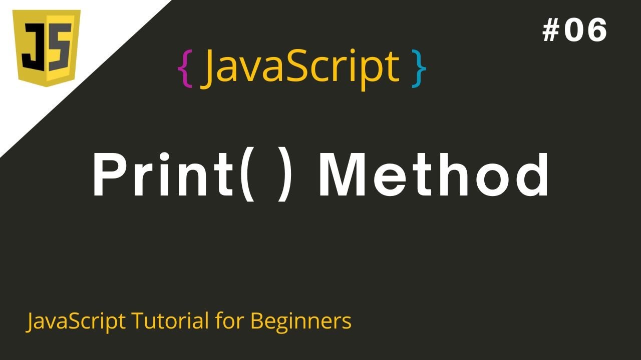 #6 Print in JavaScript | print function in JavaScript | JavaScript tutorial for beginners