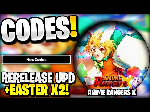 🔥*NEW* All Working EASTER X2 UPDATE CODES FOR ANIME RANGERS X! ROBLOX ANIME RANGERS X CODES