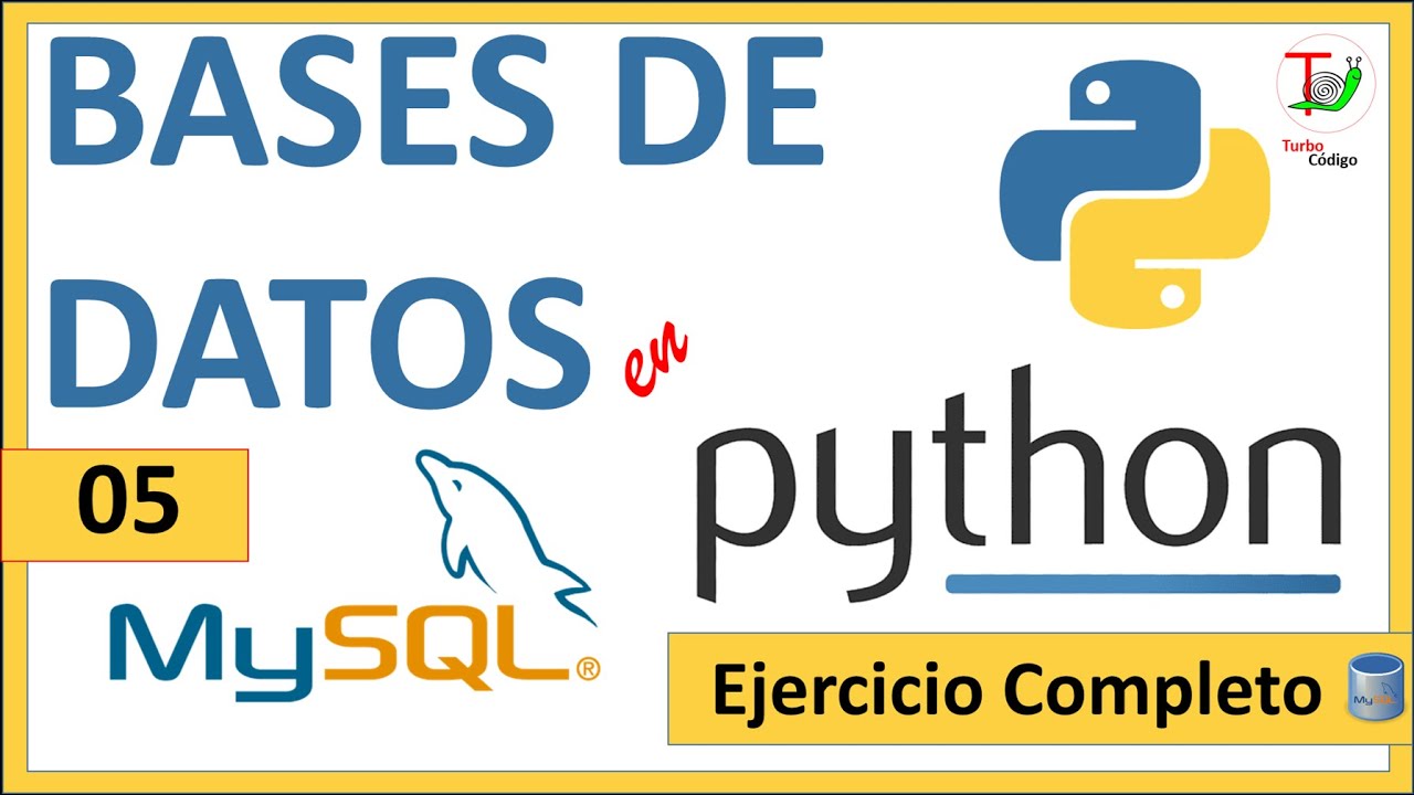 05. Base de Datos con Python – Ejercicio Completo