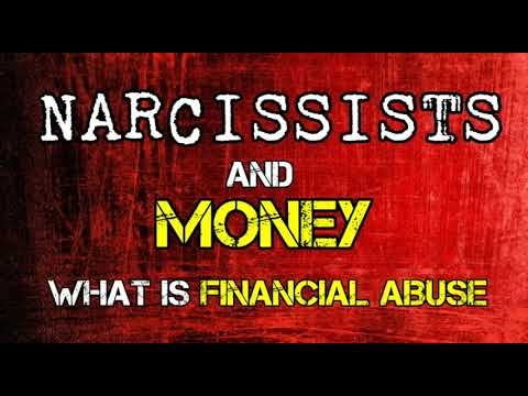 Narcissists & Money: What is Financial Abuse