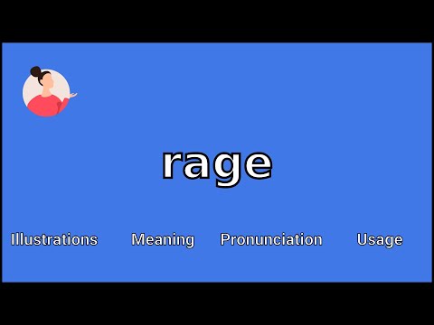 RAGE - Meaning and Pronunciation
