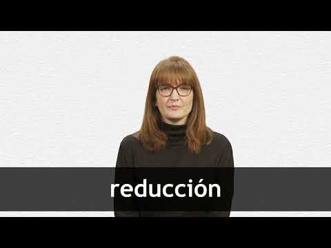 How to pronounce REDUCCIÓN in European Spanish