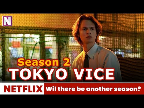 Tokyo Vice Season 2 Wil there be another season?  - Release on Netflix