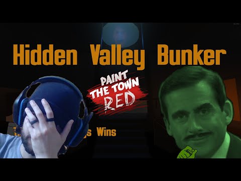 Steam Community :: Video :: Paint the Town Red - Hidden Valley Bunker