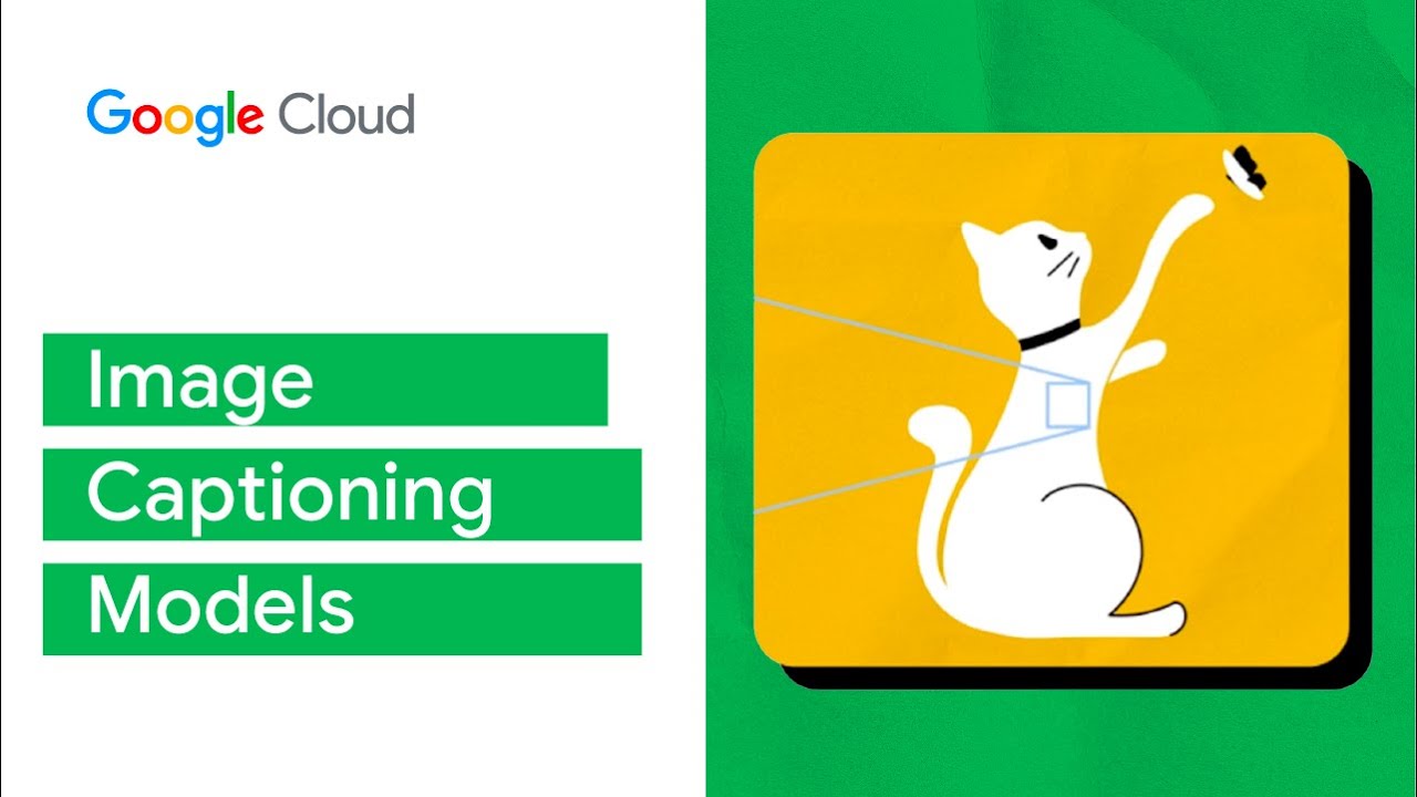 Create Image Captioning Models: Overview