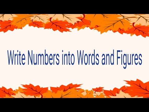 Write Numbers in Words and Figures