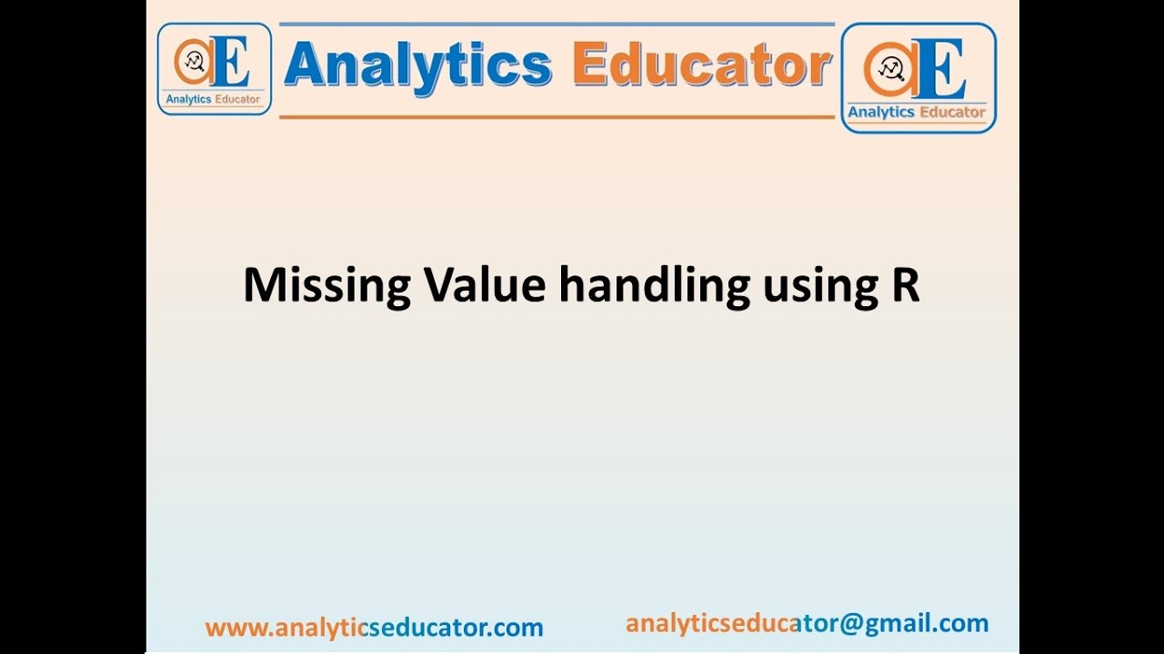 Missing value handling and imputation with R