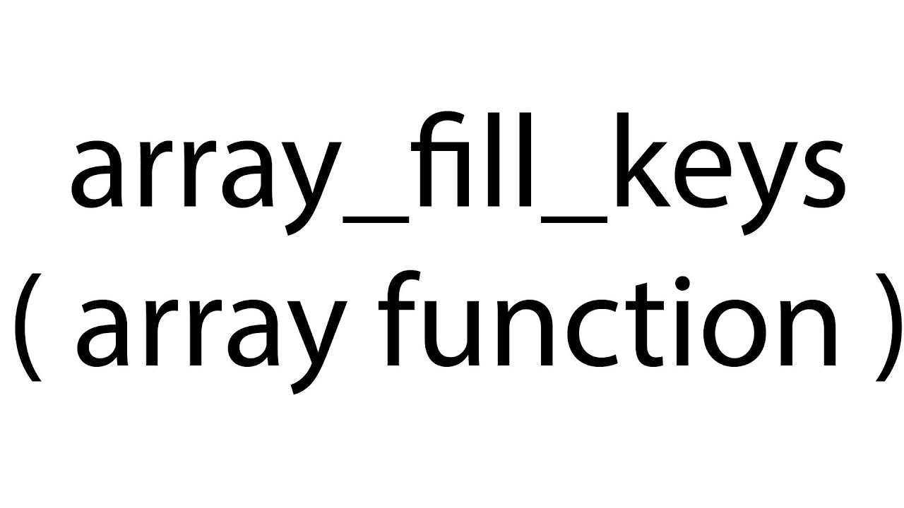 array_fill_keys : array function : php bangla video tutorial
