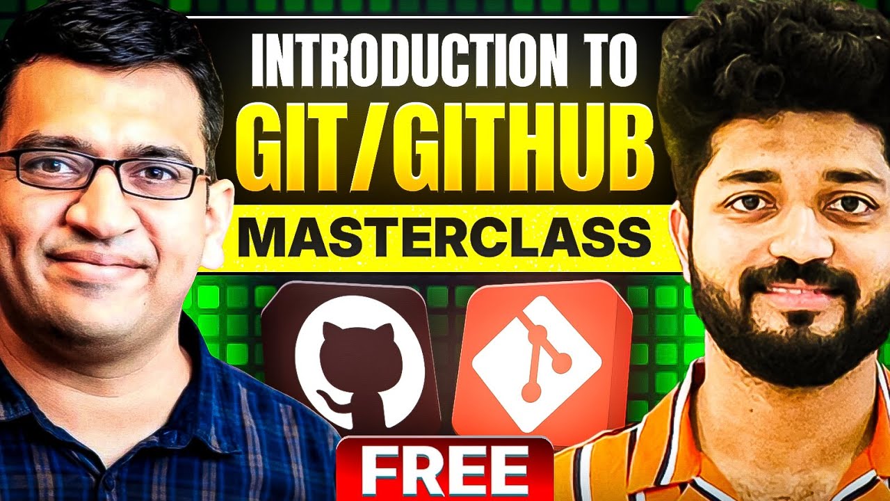 Git & GitHub Free Full Masterclass with Beginner to Advanced topics 2025