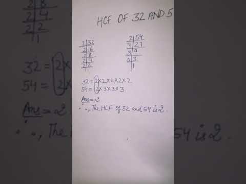HCF OF 32 AND 54.........REAL NUMBER class 10 Rd sharma