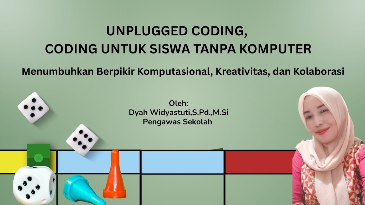 UNPLUGGED CODING, CODING UNTUK SISWA TANPA KOMPUTER