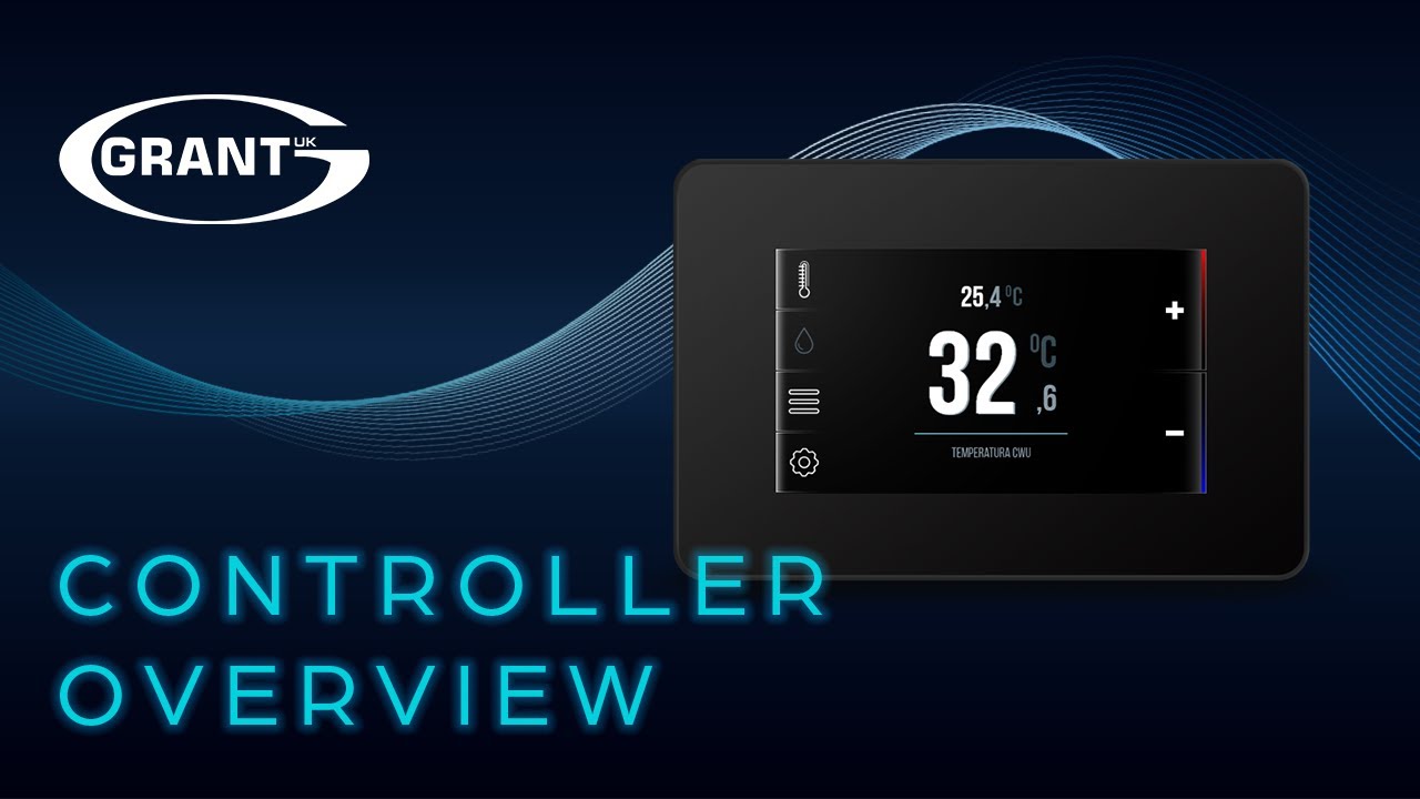 Grant Aerona Smart Controller - Controller Overview