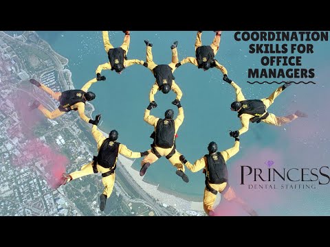 Office Managers & Coordination Skills