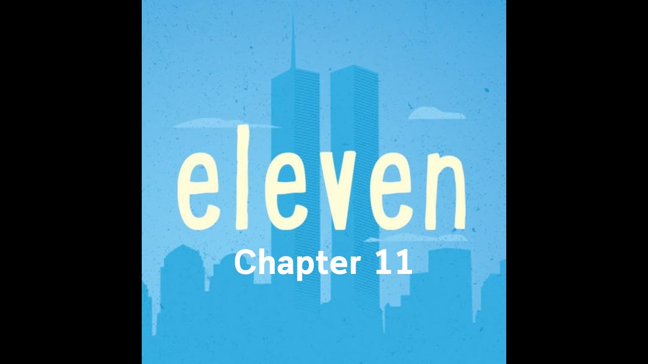 Eleven - Chapter 11