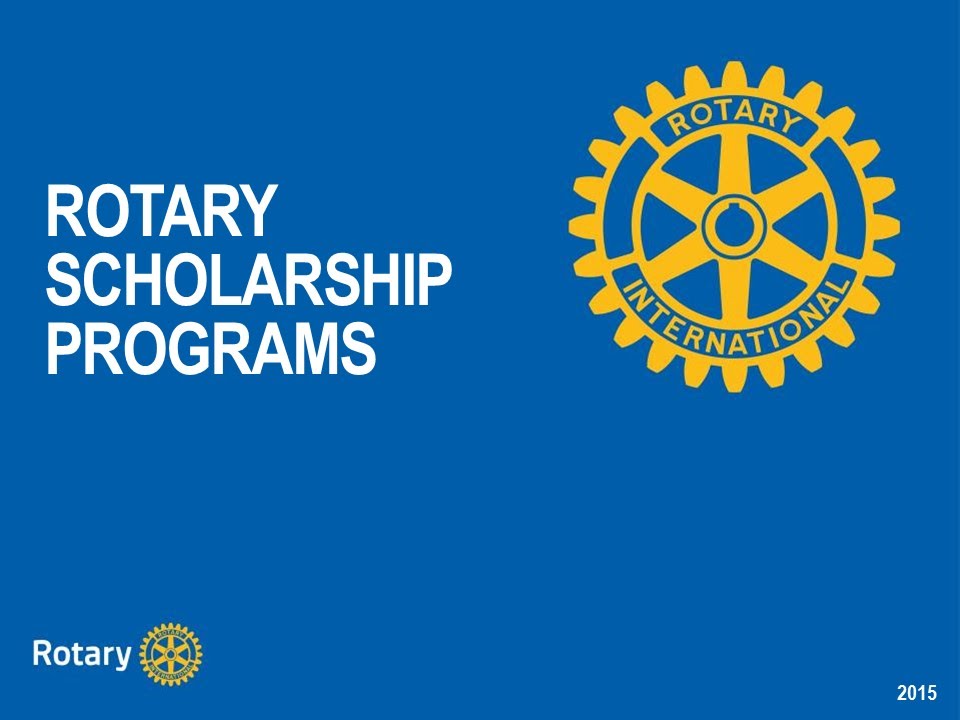 Rotary Foundation Basics - Scholarships