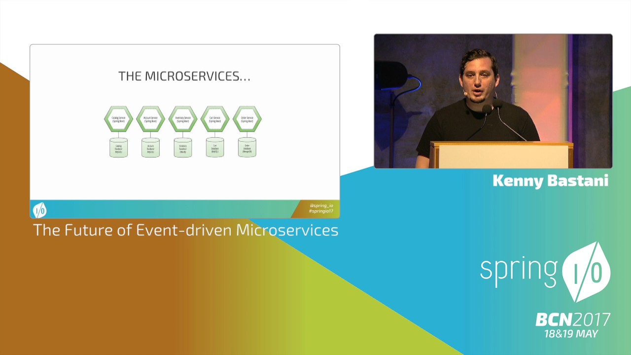 The Future of Event-driven Microservices with Spring Cloud Stream - Kenny Bastani @ Spring I/O 2017