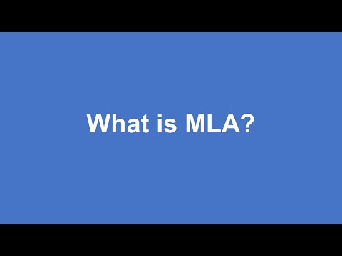 MLA: What is MLA? (8th edition)