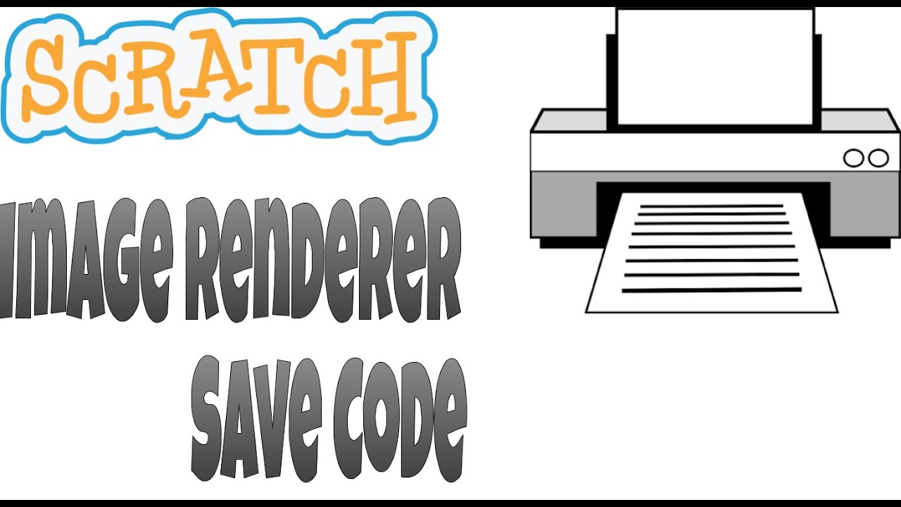 Save Code Image Renderer Scratch Tutorial EASY