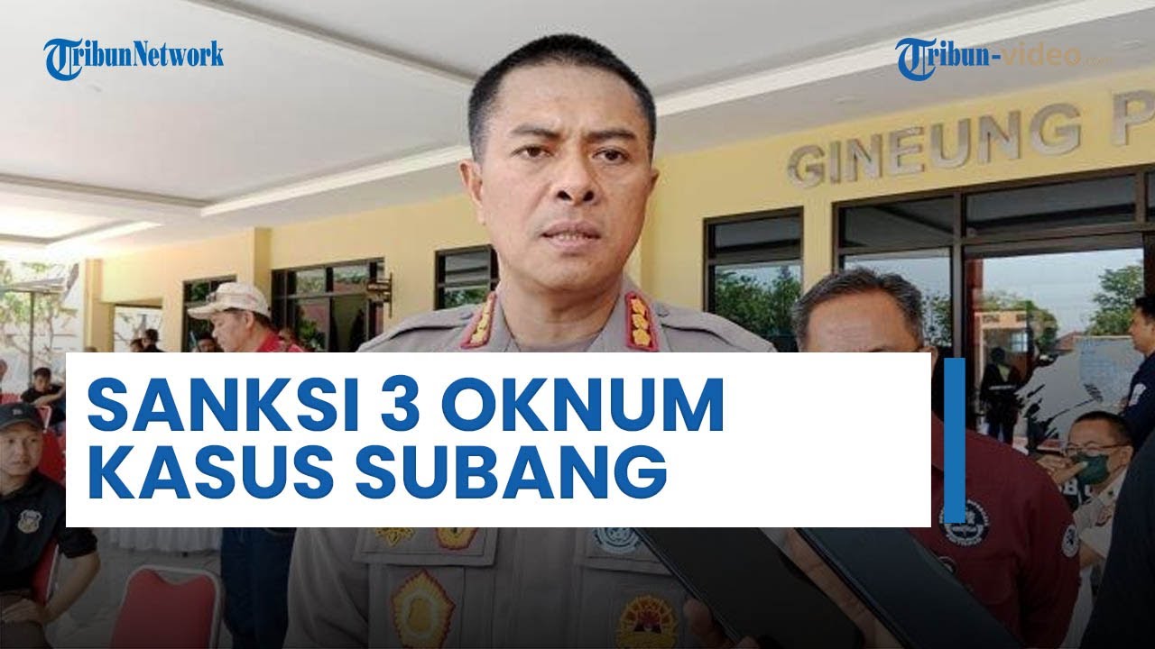Polda Jabar Beri Sanksi 3 Oknum Polisi Dalam Kasus Subang Langgar Kode
