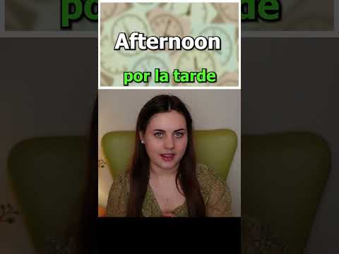 Times Of The Day In Spanish