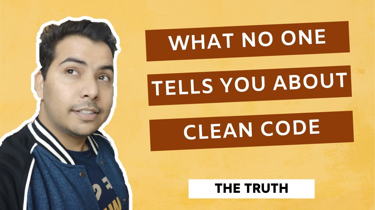 The Truth About Clean Code
