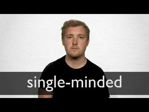 SINGLE-MINDED definition in American English | Collins English Dictionary