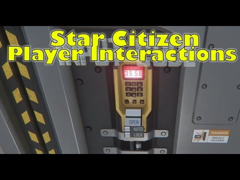Star Citizen | Player Interactions System