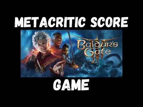 Baldur’s Gate 3 Metacritic Score Game - Furryism Aside