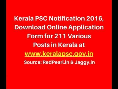 Kerala PSC Notification 2016 | Download Online Application Form for 211 Posts |RedPearl