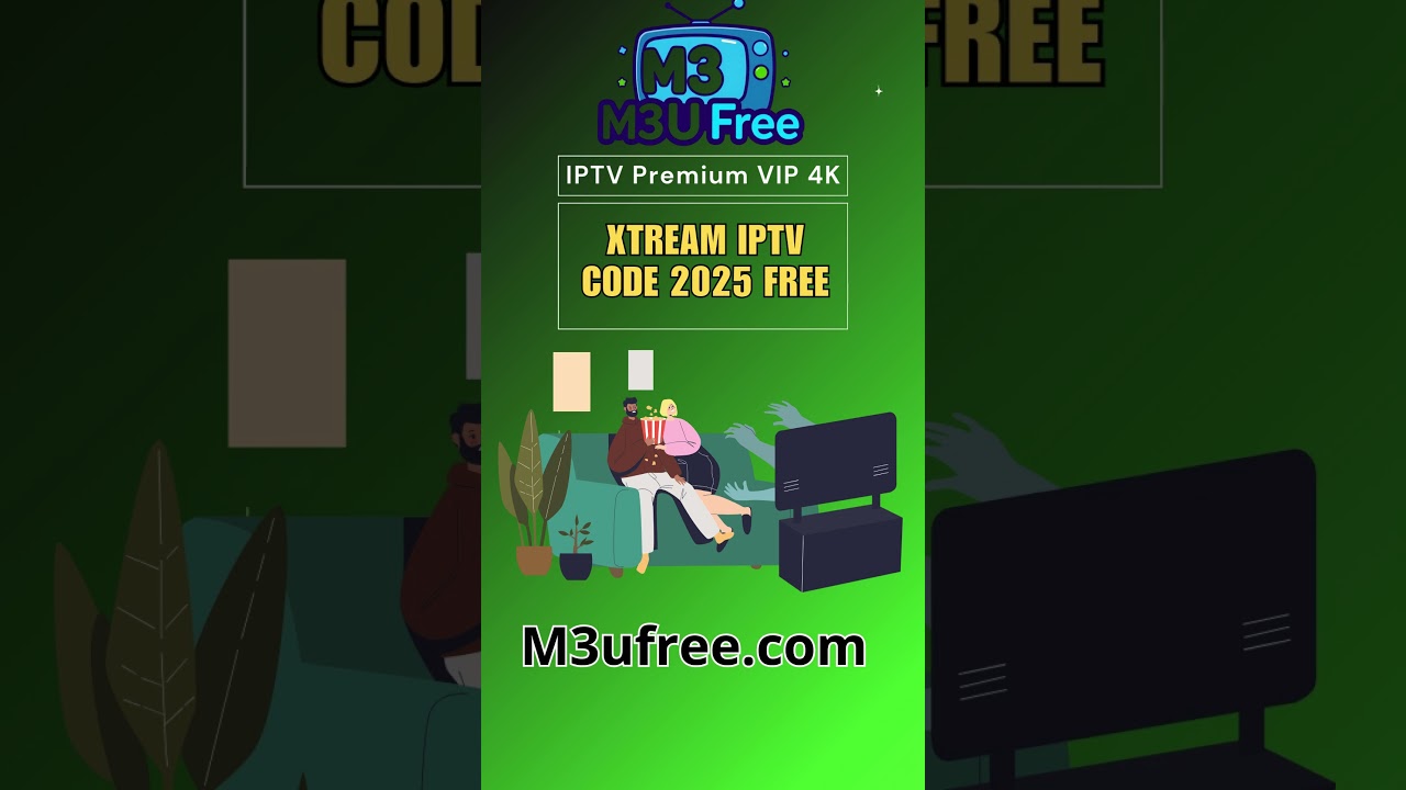 Xtream IPTV Code 2025 Free