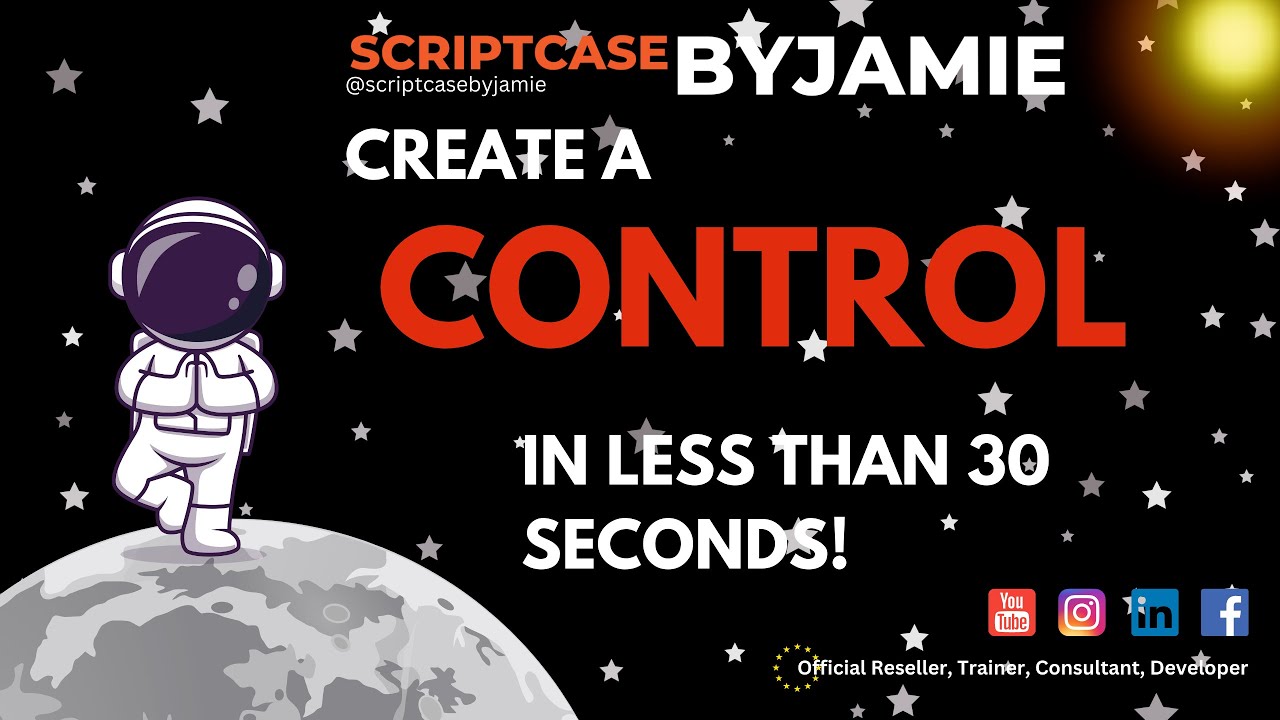 Control Application for Custom Forms in Under 30 Seconds! | ScriptcaseByJamie