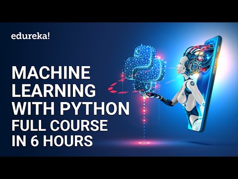 Learn Machine Learning with Python Full Course in 6 Hours | Python for Machine Learning Tutorial ...
