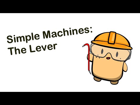 Simple Machines: The Lever