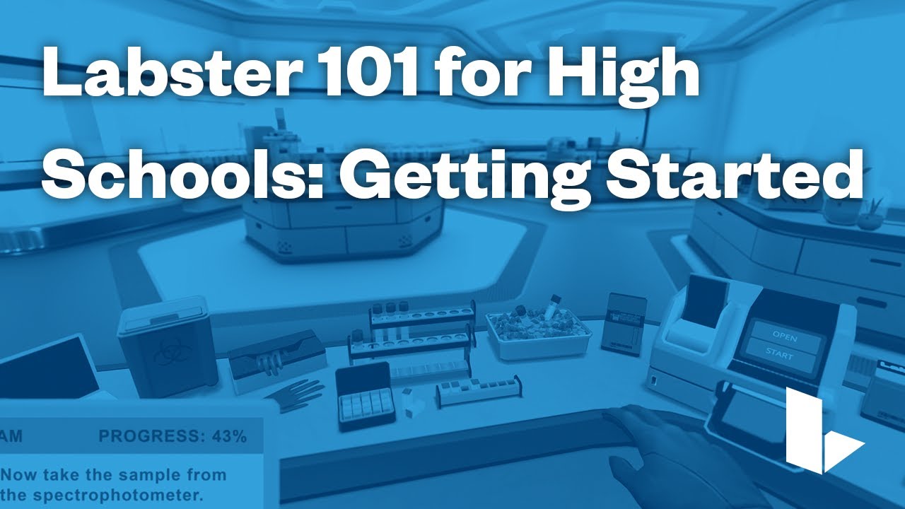 Labster 101 for High Schools: Getting Started - Webinar