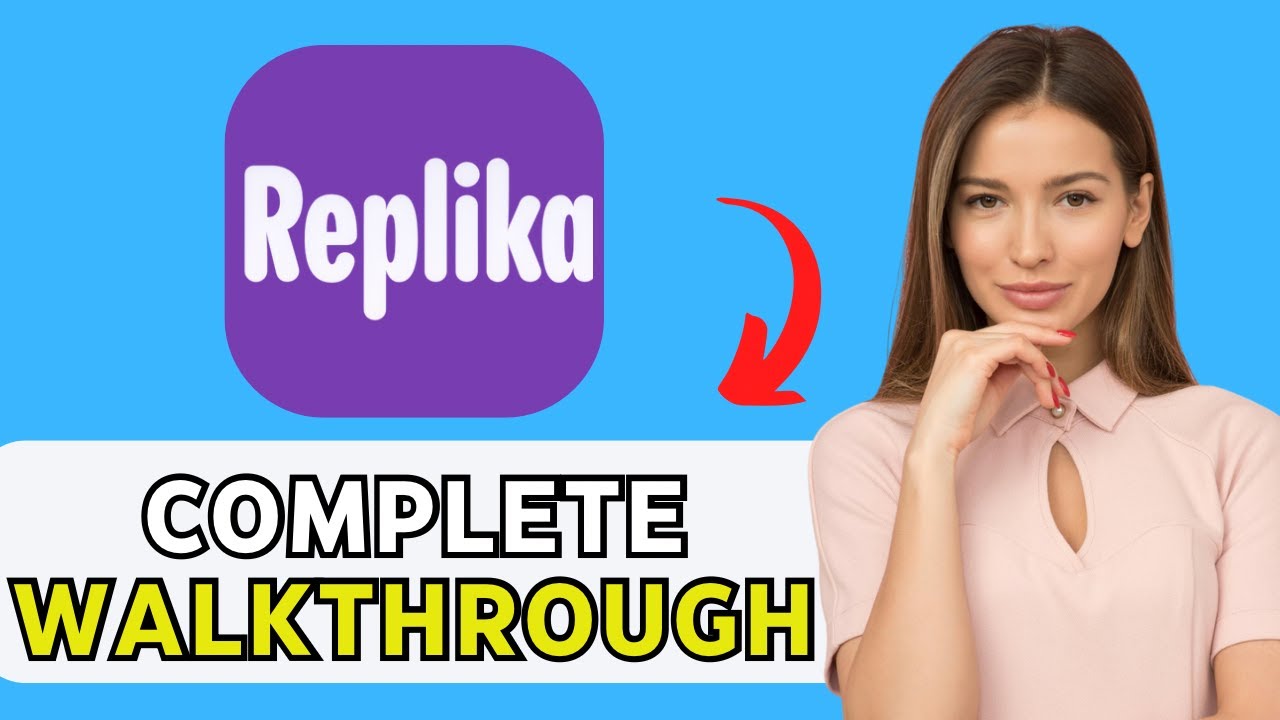 TUTORIAL: HOW TO USE REPLIKA AI! COMPLETE WALKTHROUGH!