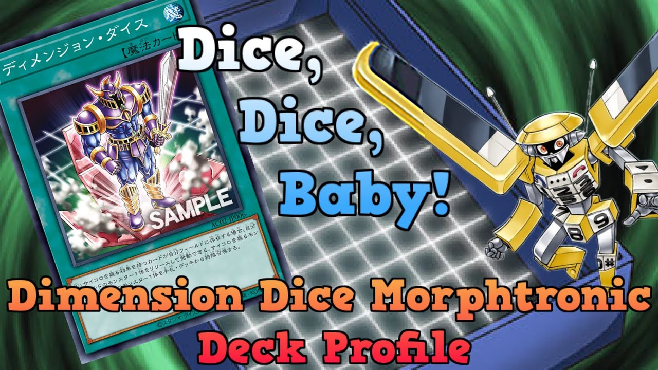 Dimension Dice Morphtronics - Deck Profile (Morphtronics post Crystal Revenge)