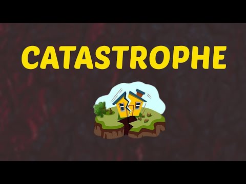 What Does CATASTROPHE Means || Meanings And Definitions in ENGLISH