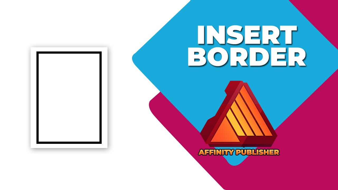 How to insert a border on affinity publisher