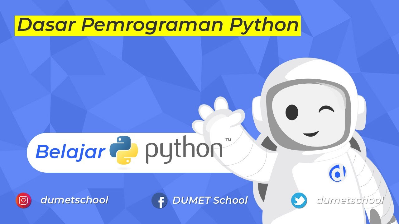 Belajar Memahami Dasar Pemrograman Python