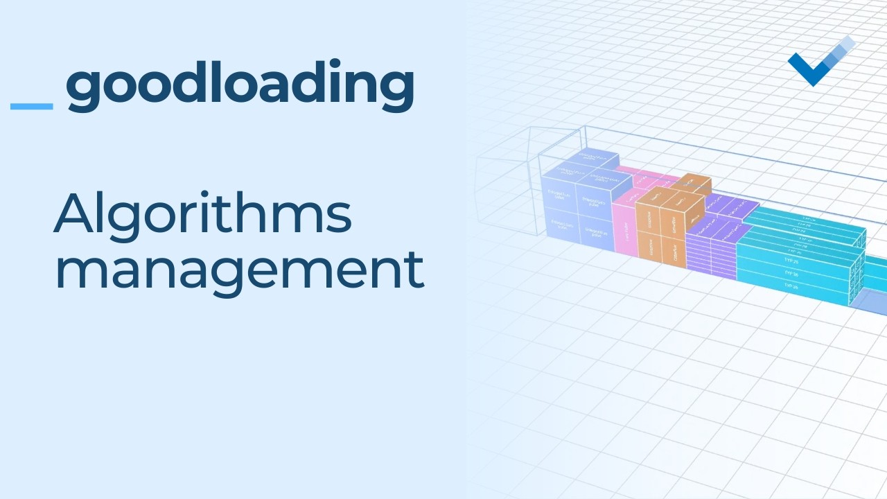 Goodloading Manual - Algorithms management