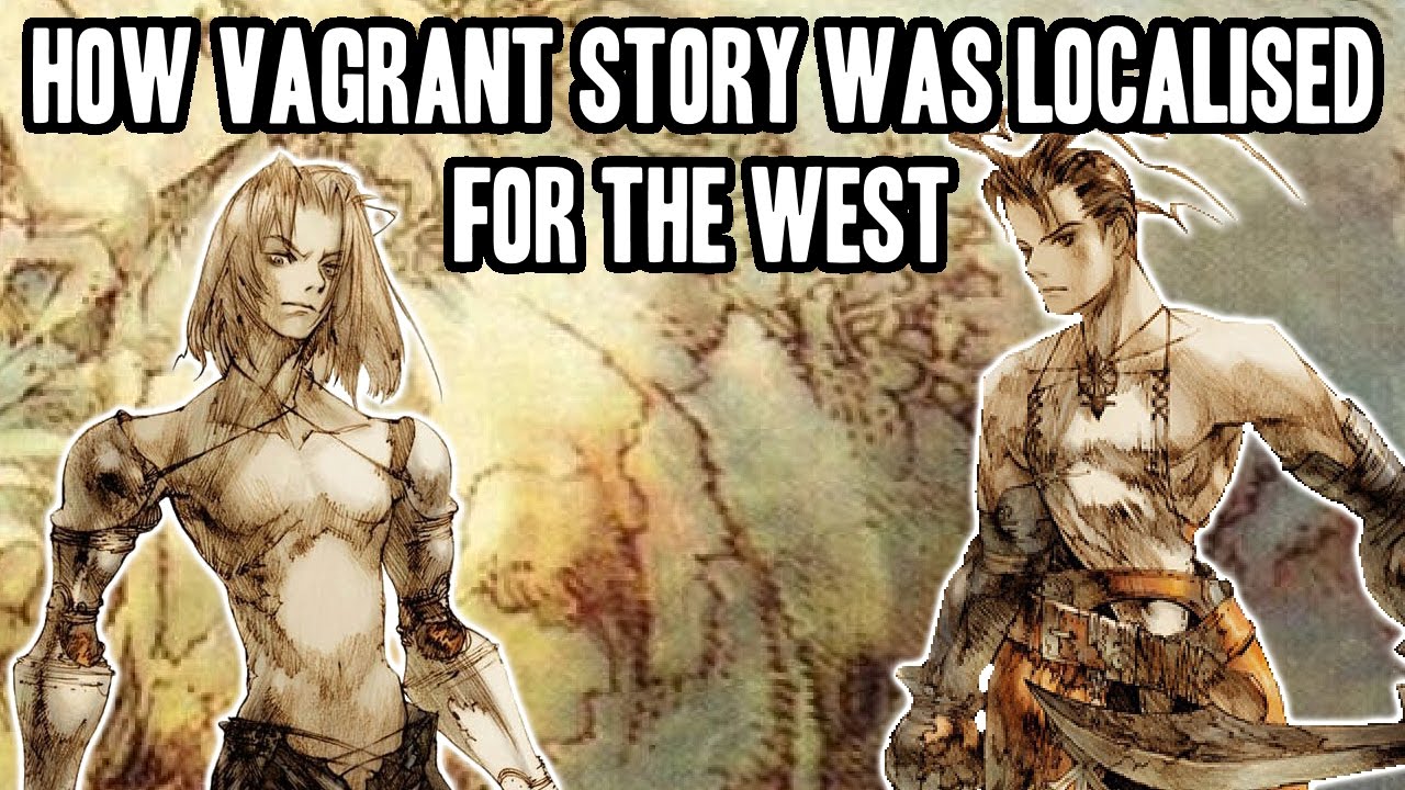 How Vagrant Story Was Localised For The West