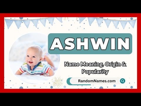 Ashwin - Baby Boy Name Meaning, Origin & Popularity - RandomNames.com