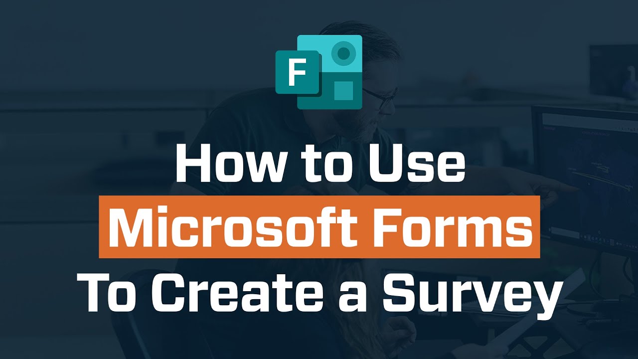 Simplify Data Collection with Microsoft Forms