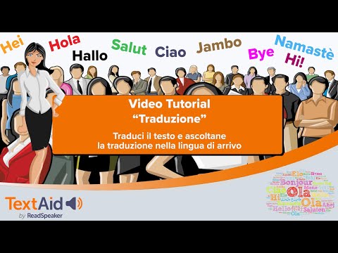 Traduzione del Testo: Ascolta la Traduzione e la Pronuncia - ReadSpeaker TextAid